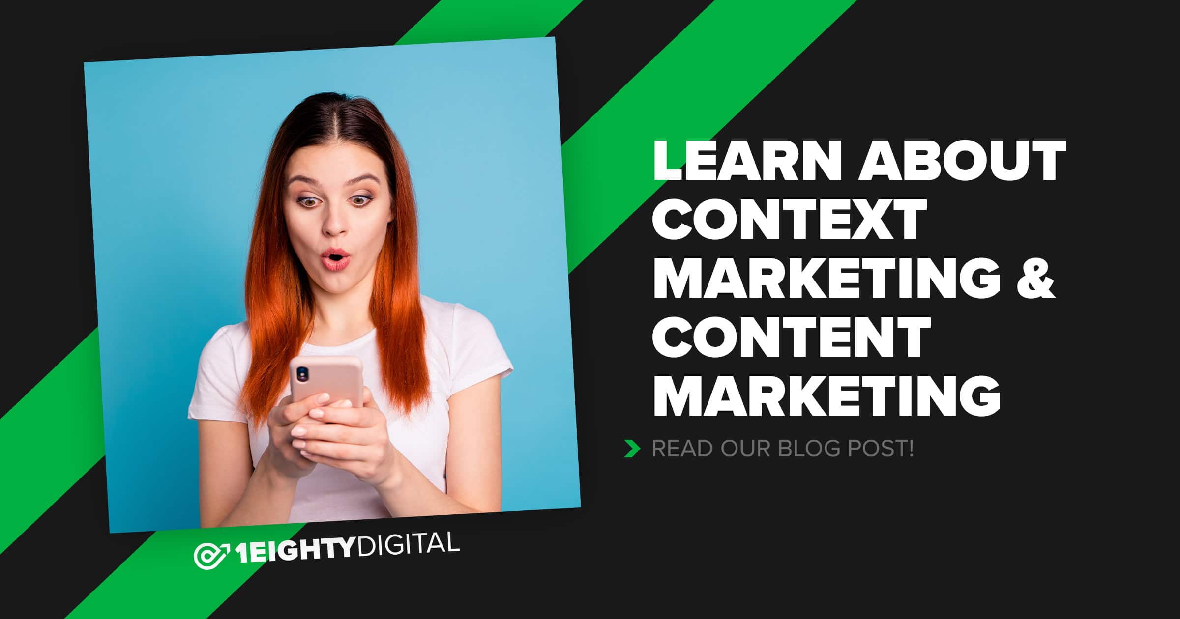 What Is Context Marketing? | 1Eighty Digital | Warsaw, Indiana
